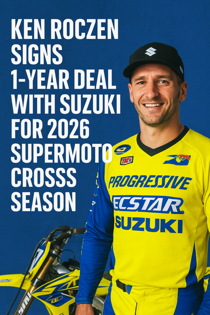 BREAKING: Ken Roczen Signs 1-Year Deal with Suzuki for 2026 ...